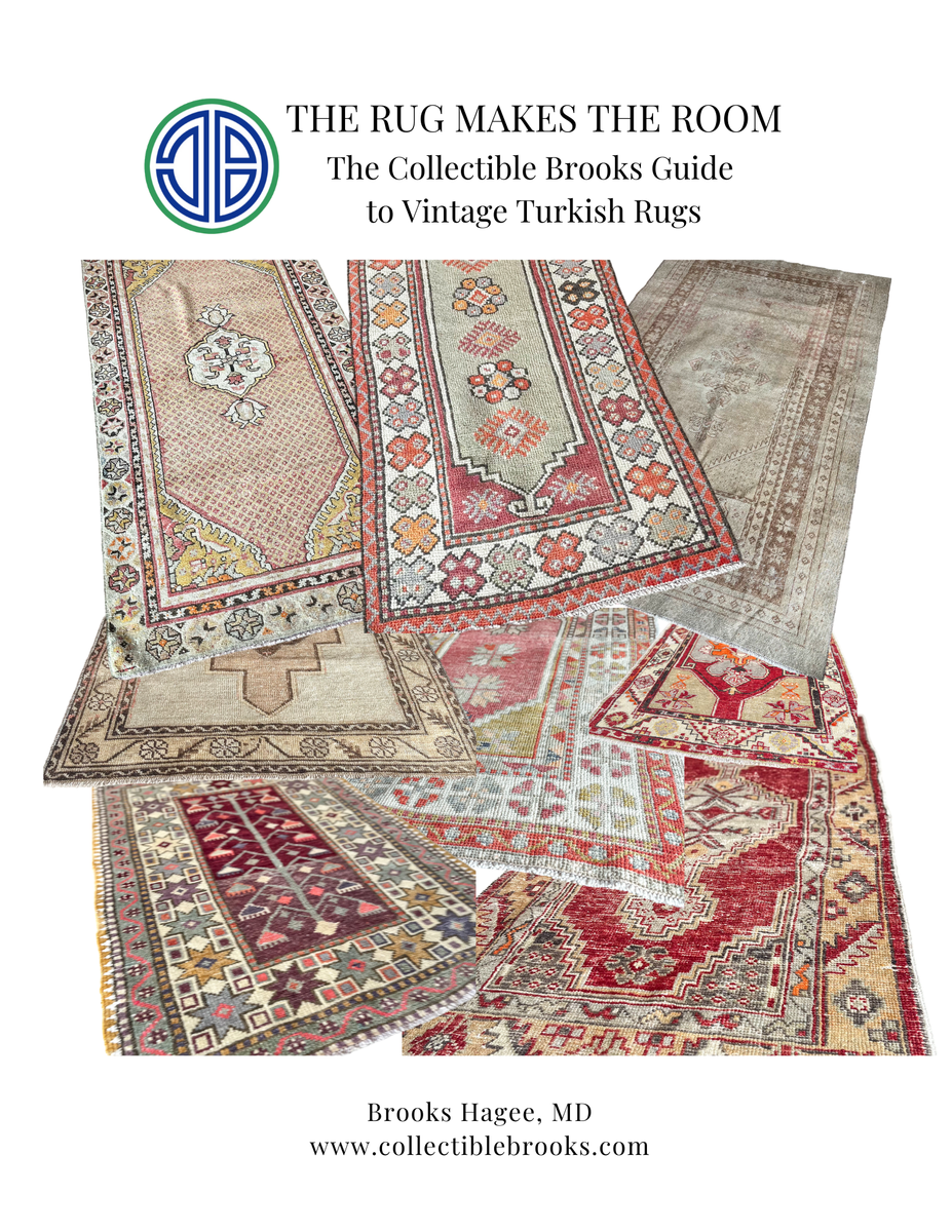 The Rug Makes the Room: The Collectible Brooks Guide to Vintage Turkis
